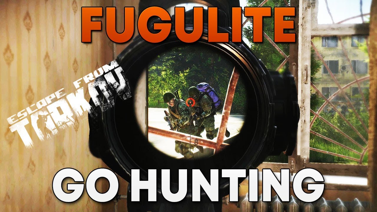 Fugglet n' Aculite - Go Hunting | Escaping From Tarkov - YouTube