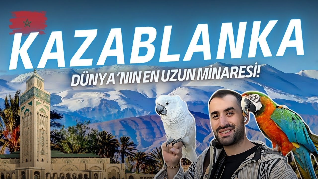🇲🇦 Fas I Kazablanka Bir Günde Nasıl Gezilir? #12 - YouTube