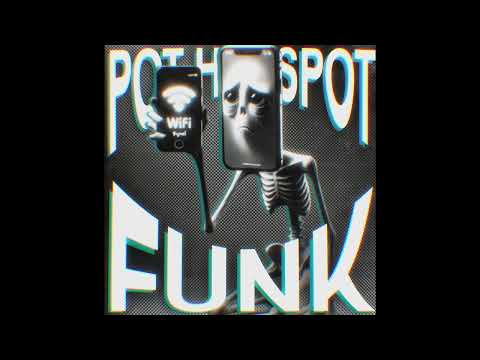 Pot hotspot FUNK