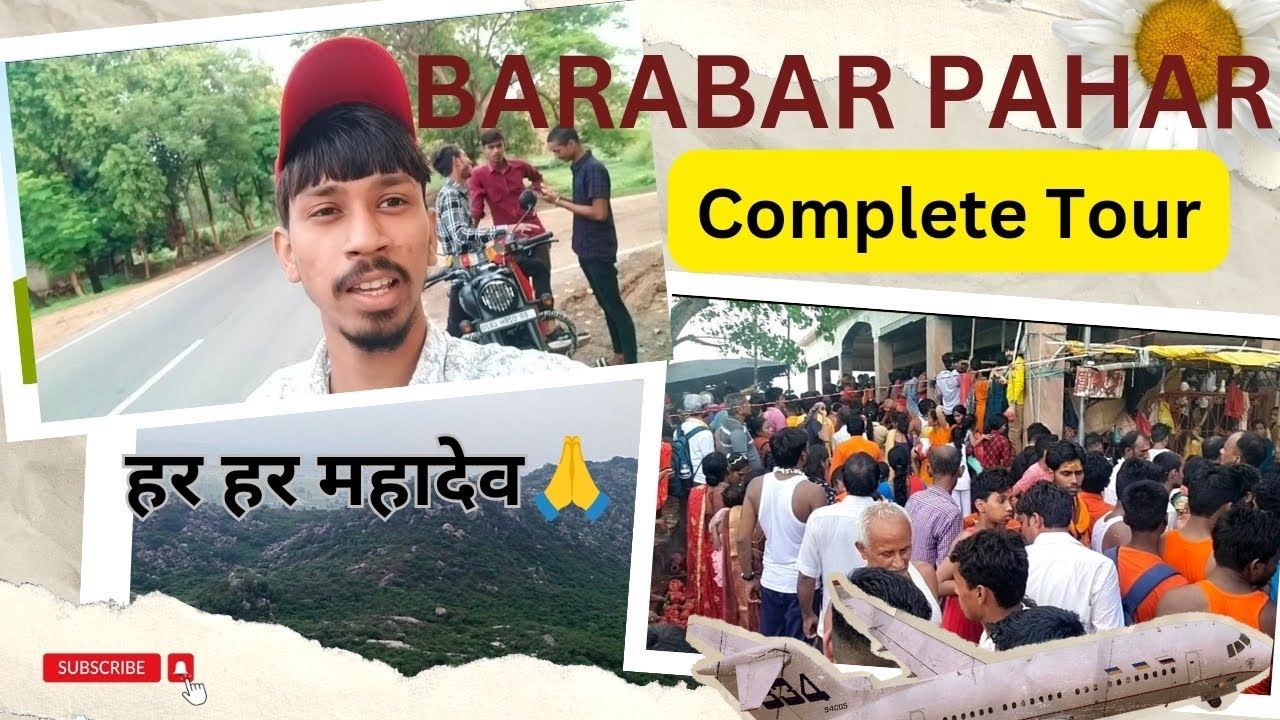 BARABAR PAHAR || Complete Tour || Barabar Cave || हर हर महादेव ॥ Gaya ...