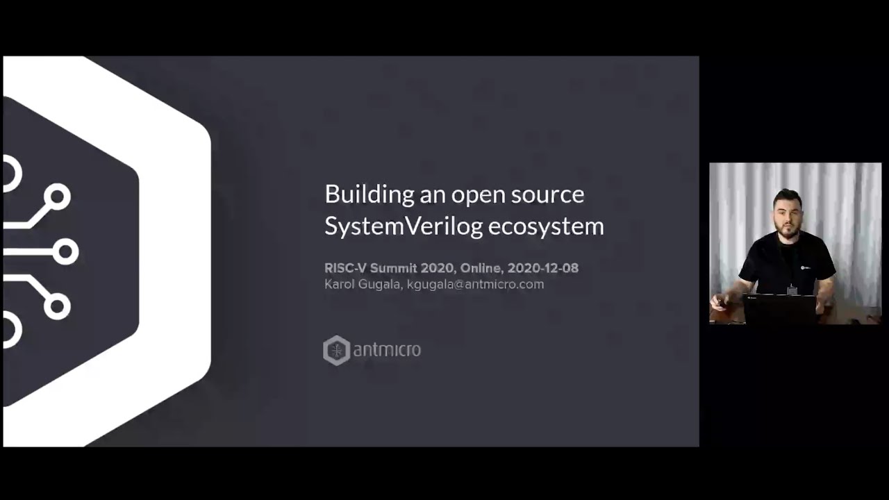 Tech Talk With Antmicro Building An Open Source Systemverilog Ecosystem Youtube