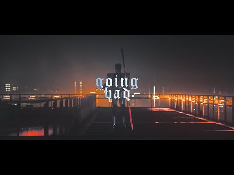 GOING BAD - YouTube