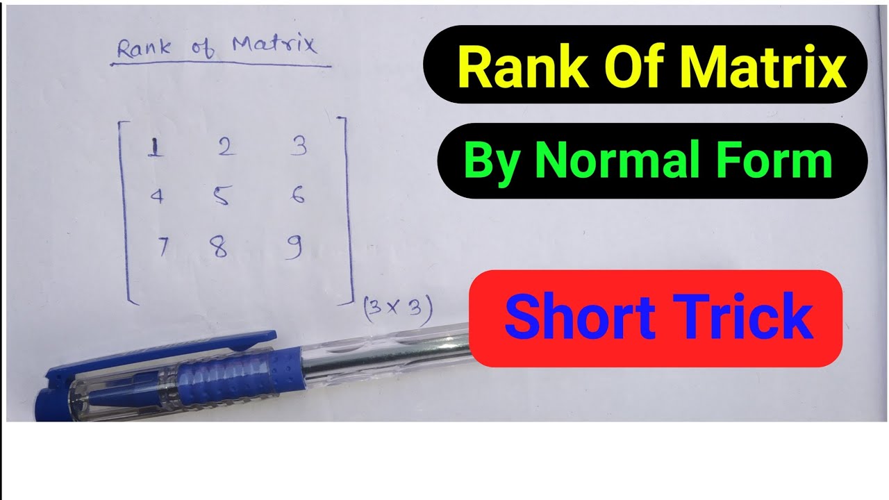 Rank of Matrix in Hindi | How to find Rank of Matrix | Normal Form of ...