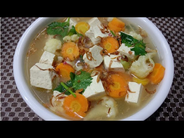 Resep Sayur Bening Tahu: Rahasia Aneka Kreasi Lezat dan Menyehatkan ...