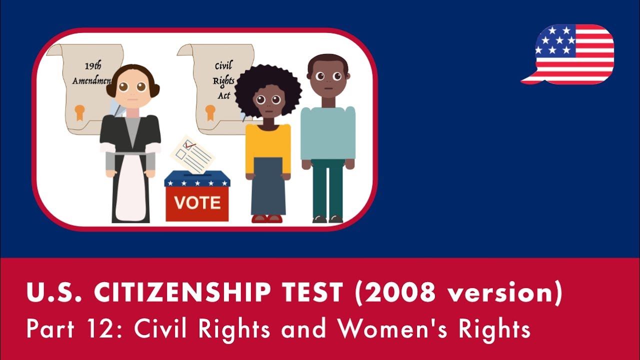 Part 12: Citizenship test: Civil rights and women's rights (Prueba de ...