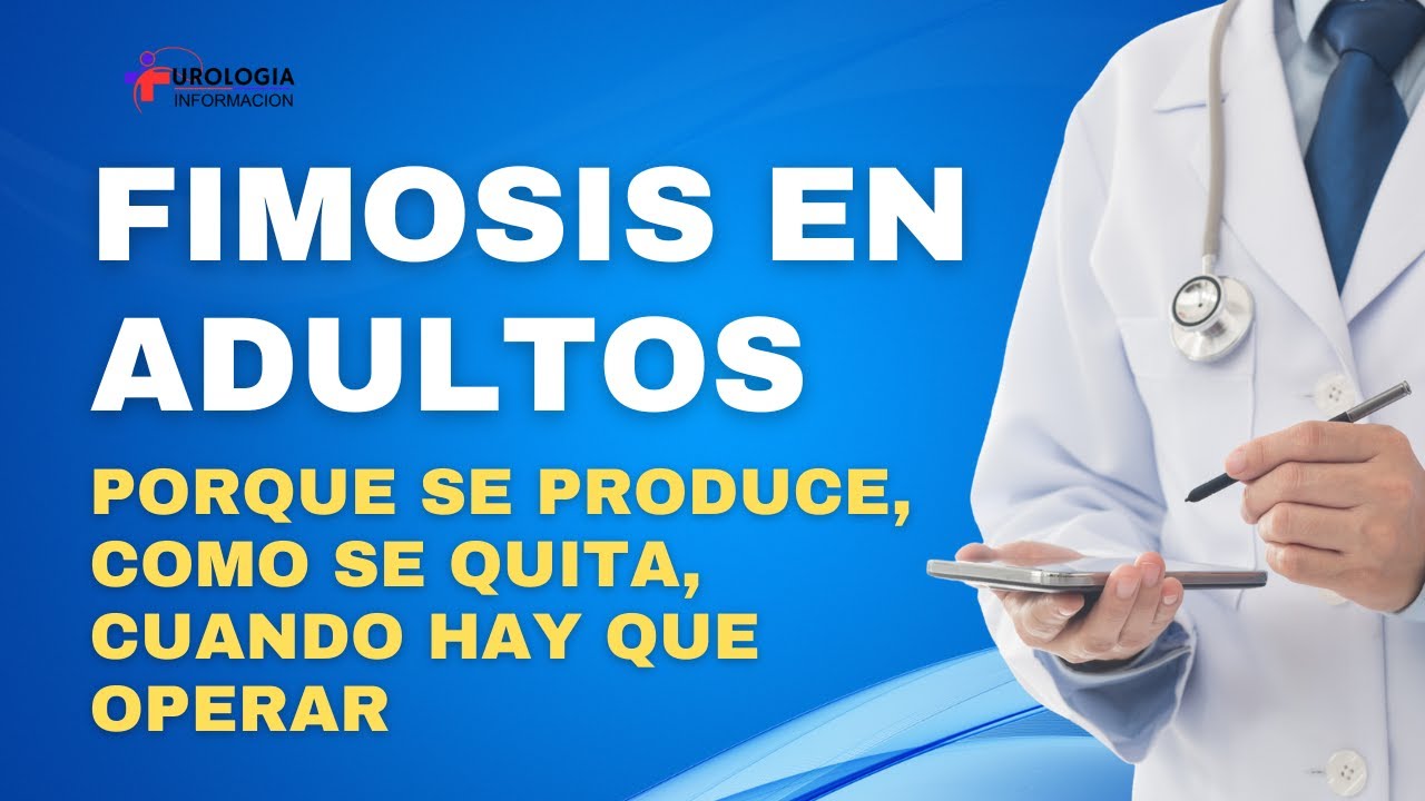 Fimosis En Adultos: ¿Por Qué Ocurre Y Cómo Solucionarla? – VSZPG