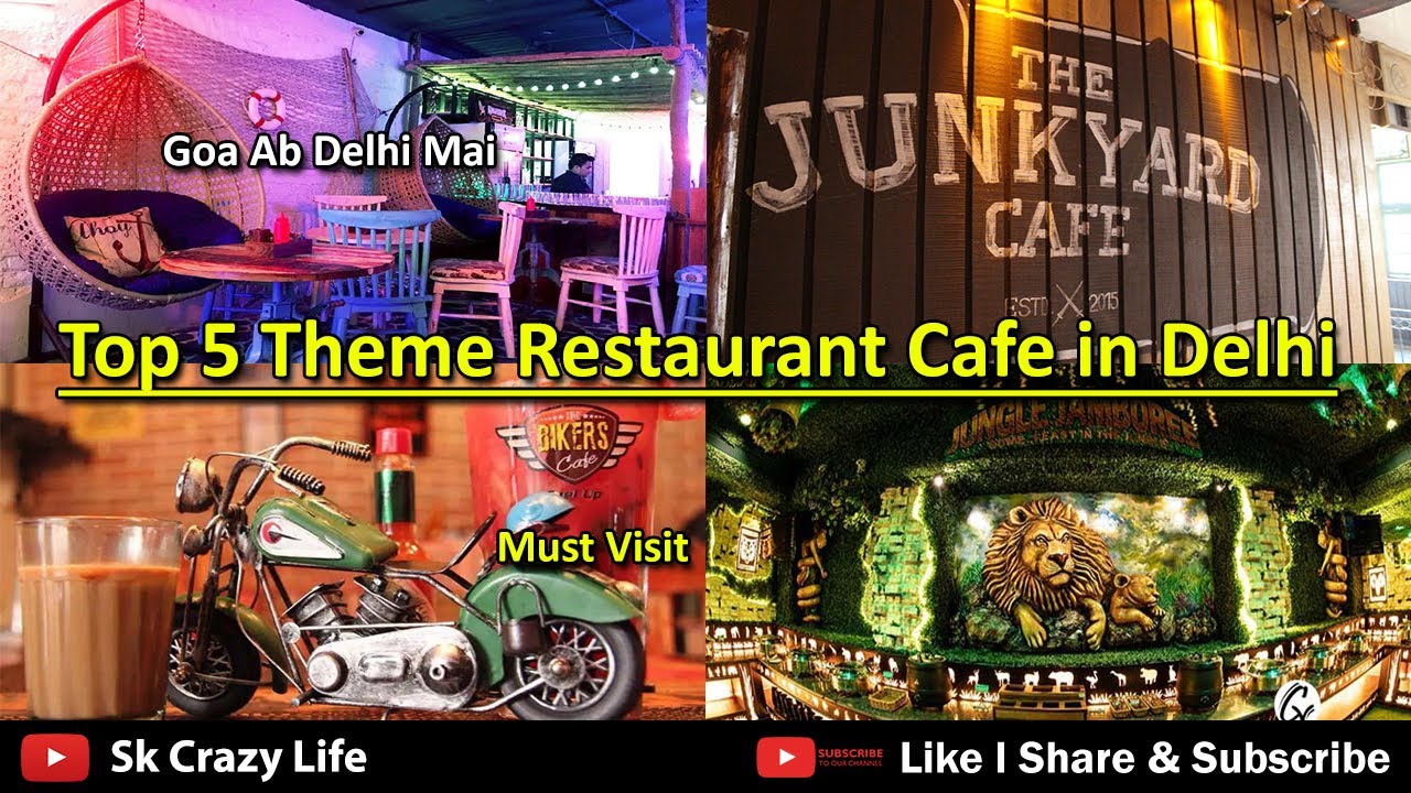 Top 5 Theme Restaurants in Delhi l Best Restaurants in Delhi #Top ...