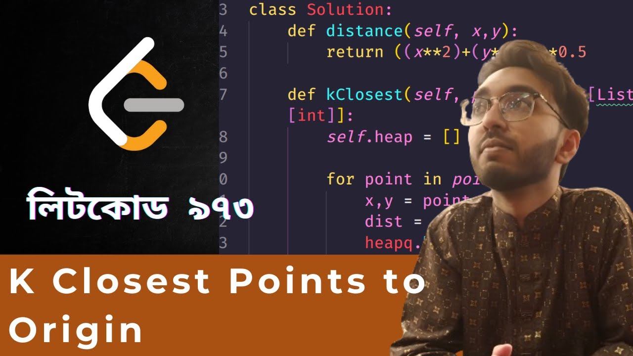 লিটকোড ৯৭৩ Learn Problem Solving With Python Part 62 Leetcode 973 K Closest Point To