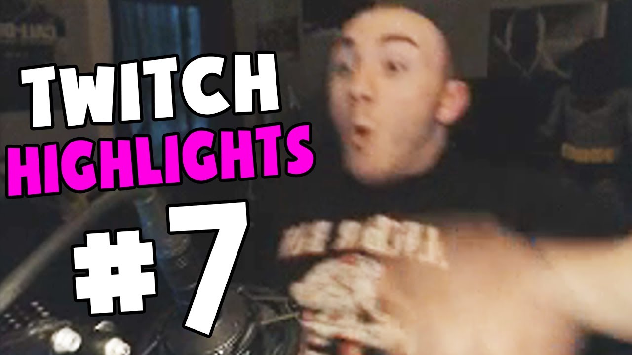 TWITCH LIVE STREAM HIGHLIGHTS #7 - YouTube