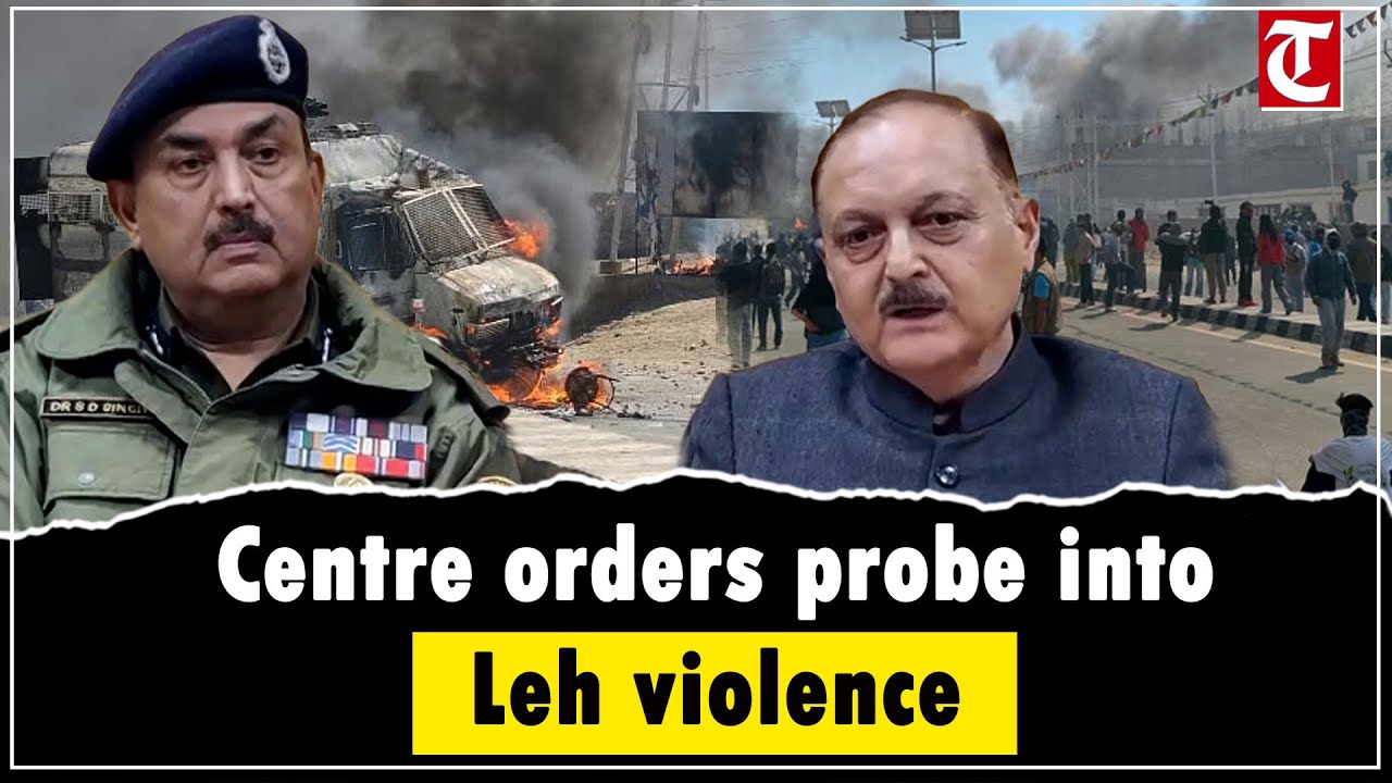 Judicial inquiry ordered into Leh violence, to be led by former SC ...
