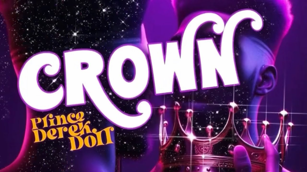 Prince Derek Doll - CROWN (Audio) - YouTube