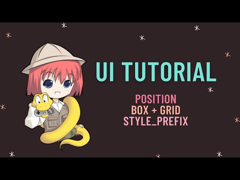 Renpy GUI Customization | Positions, Grids, Boxes, style_prefix