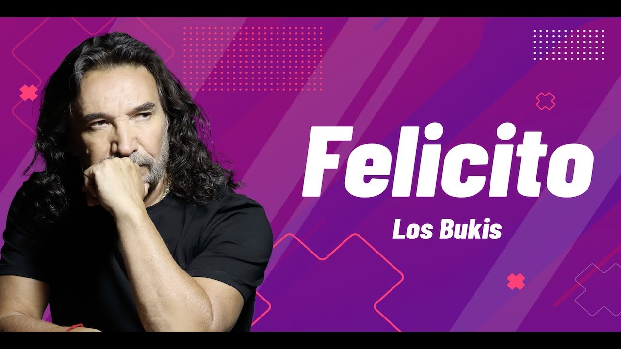 Los Bukis - Felicito | Lyric video - YouTube