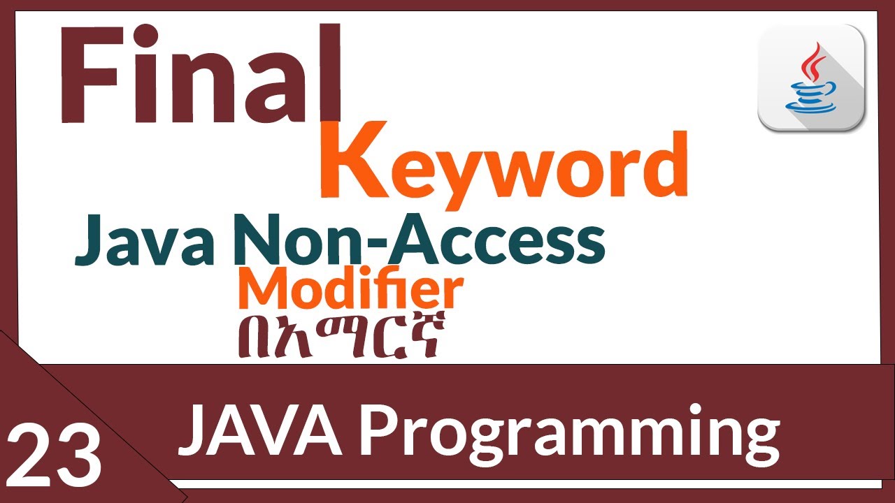 Final Keyword In Java Java Programming For Beginners In Amharic 2022 3176