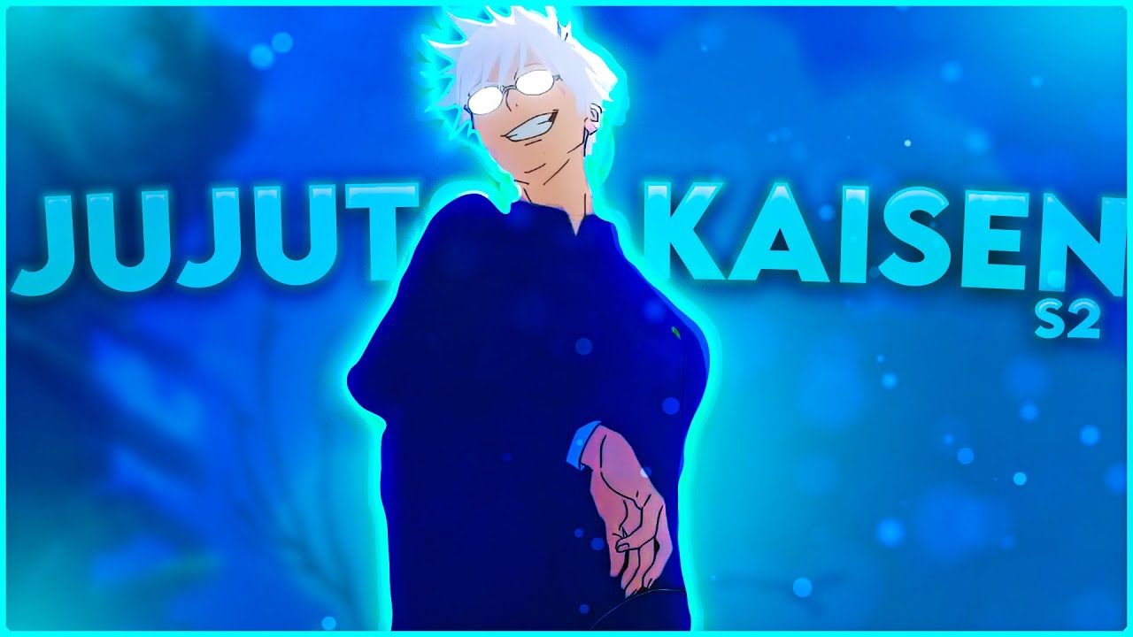 Jujutsu Kaisen S2 "GOJO"💫 - YouTube