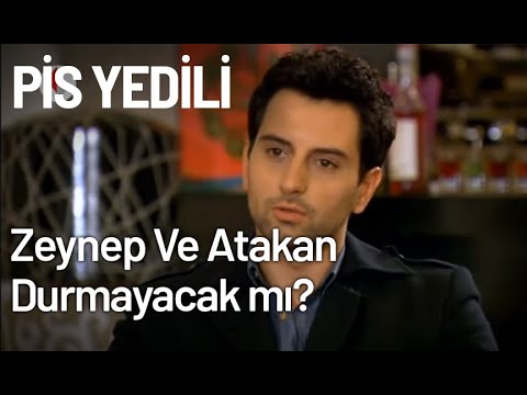 Zeynep ve Atakan Durmayacak mı? - Pis Yedili 97. Bölüm
