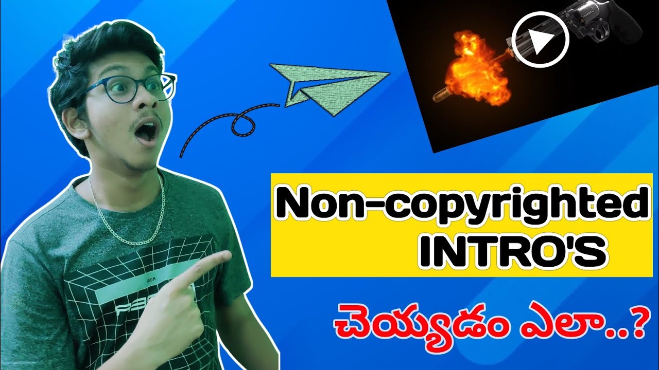 non-copyright intros చేయడం ఎలా? | How to make no copyright intros in ...