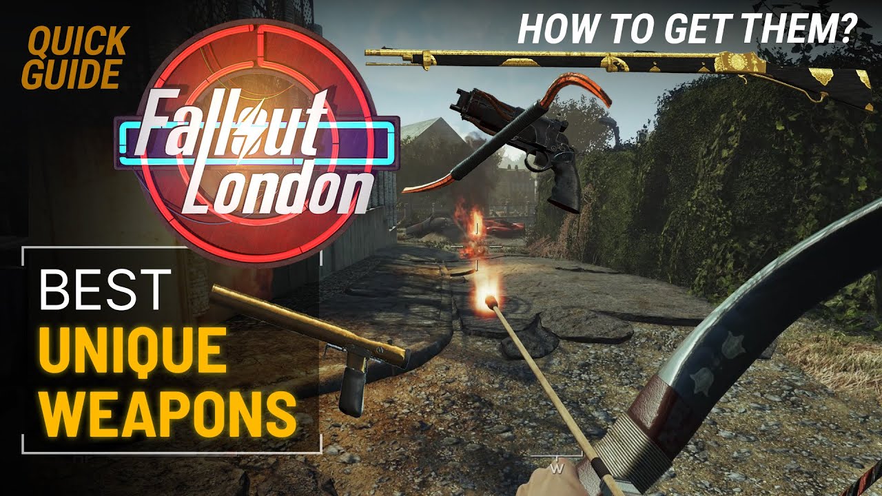 Best Unique Weapons in Fallout London and How to Get them - YouTube