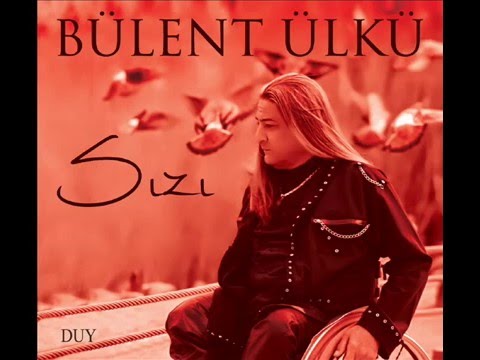 BÜLENT ÜLKÜ -  BEKLEMEDEYİM