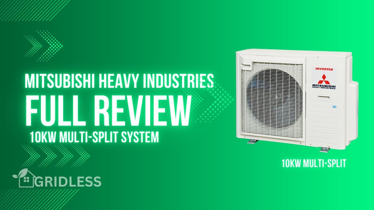 Mitsubishi Heavy Industries 10kW Multi-split System: Full Breakdown ...