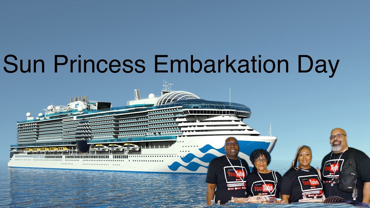 Sun Princess Embarkation Day & Lame Sail Away Party! - YouTube