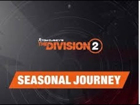 THE DIVISION 2 YEAR 7 SEASON 2 - THE PACT EVENT - The Journey Gameplay ...
