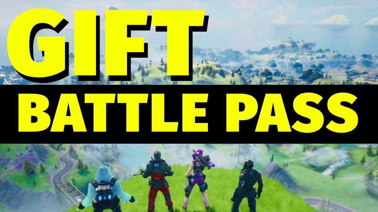 How to Gift Battle Pass in Fortnite | Fortnite Battle Royale - YouTube