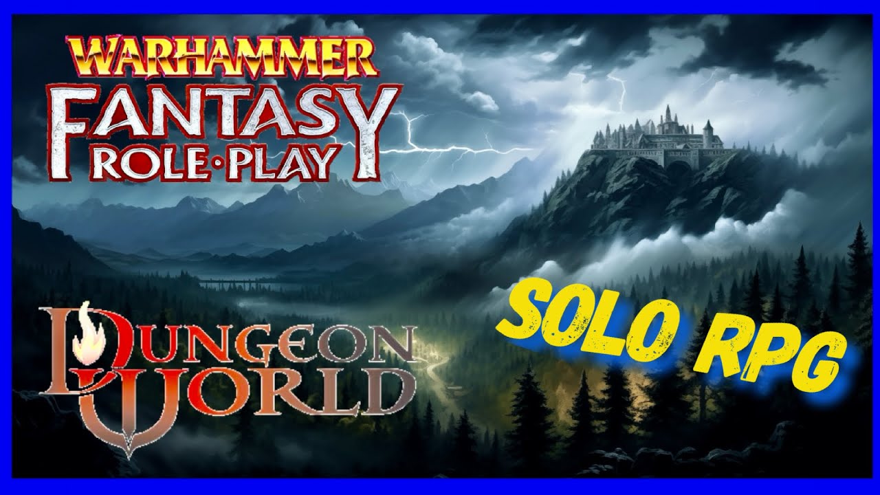 How to Solo RPG - WFRP & Dungeon World (Season 2 - Ep. 1) - YouTube