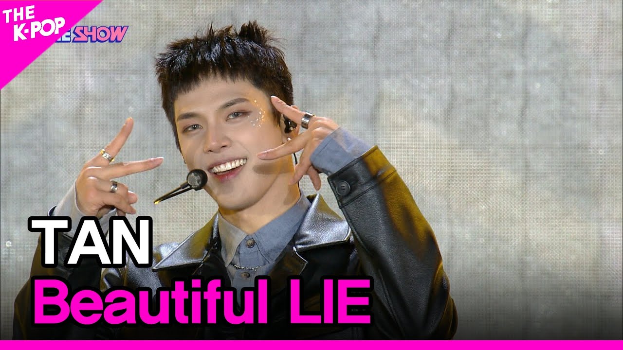 TAN, Beautiful LIE (티에이엔, Beautiful LIE) [THE SHOW 221018] - YouTube