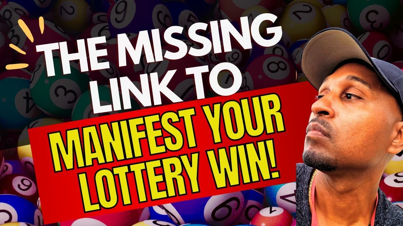 THE MISSING LINK TO MANIFEST YOUR LOTTERY WIN! - YouTube