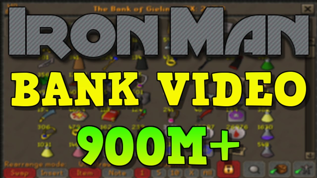 OSRS IRONMAN Bank Video 900M+ - YouTube