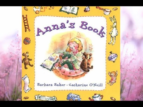 "Anna's Book" by Barbara Baker & Catharine O'Niell [Children's Books ...