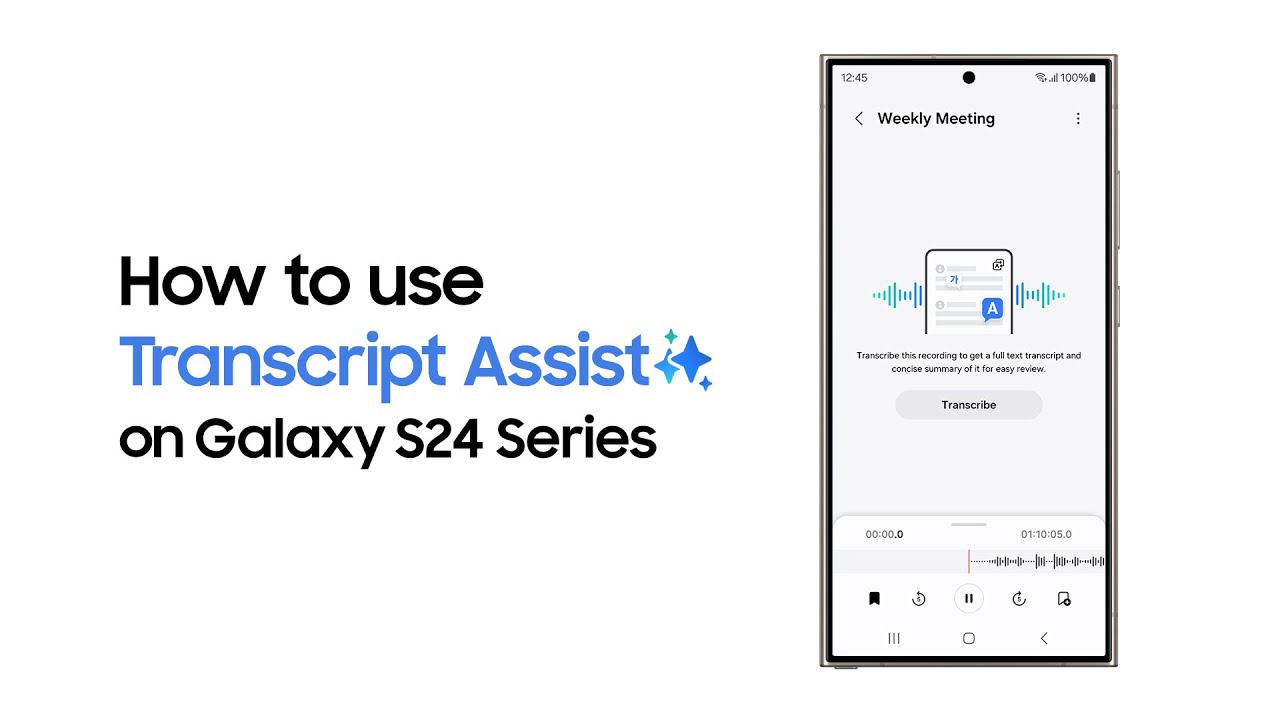 How to use Transcript Assist | Galaxy AI | Galaxy S24 Series | Samsung ...