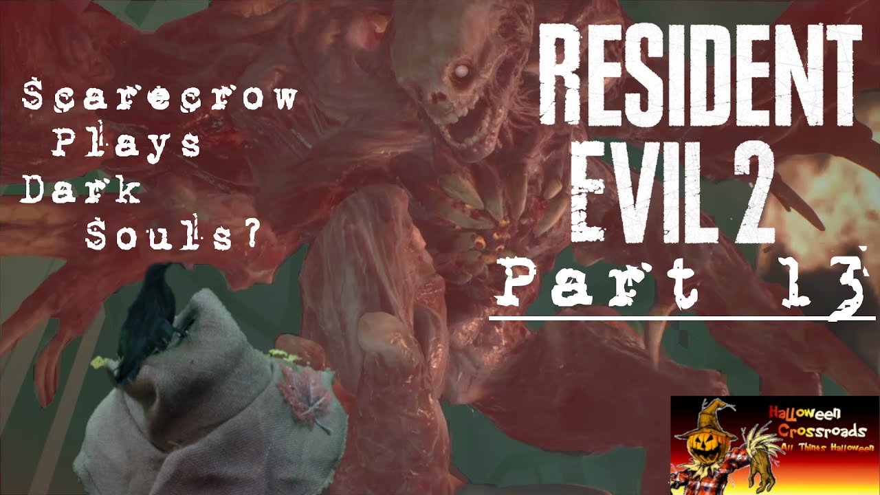 Scarecrow Plays Dark Souls? - Resident Evil 2 - Claire Gameplay b Part ...