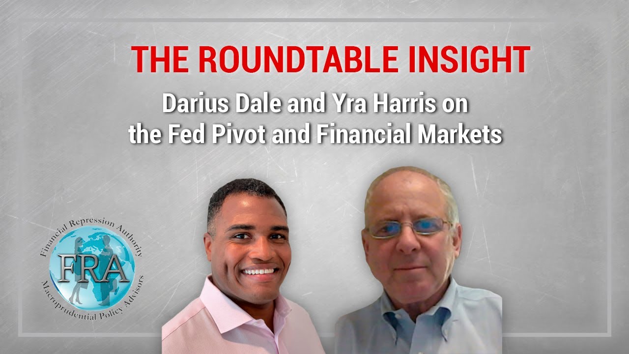 The Roundtable Insight – Darius Dale and Yra Harris on the Fed Pivot ...