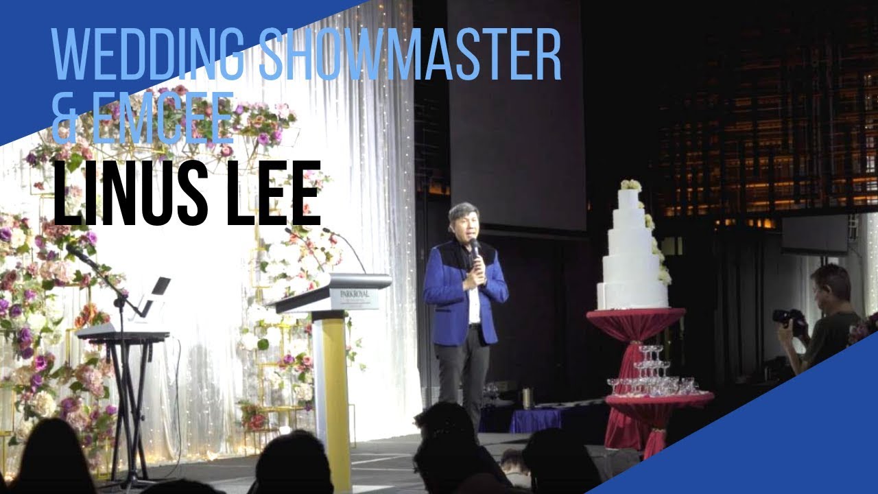 Linus The Wedding Showmaster - Your Wedding Emcee Singapore, Pianist ...
