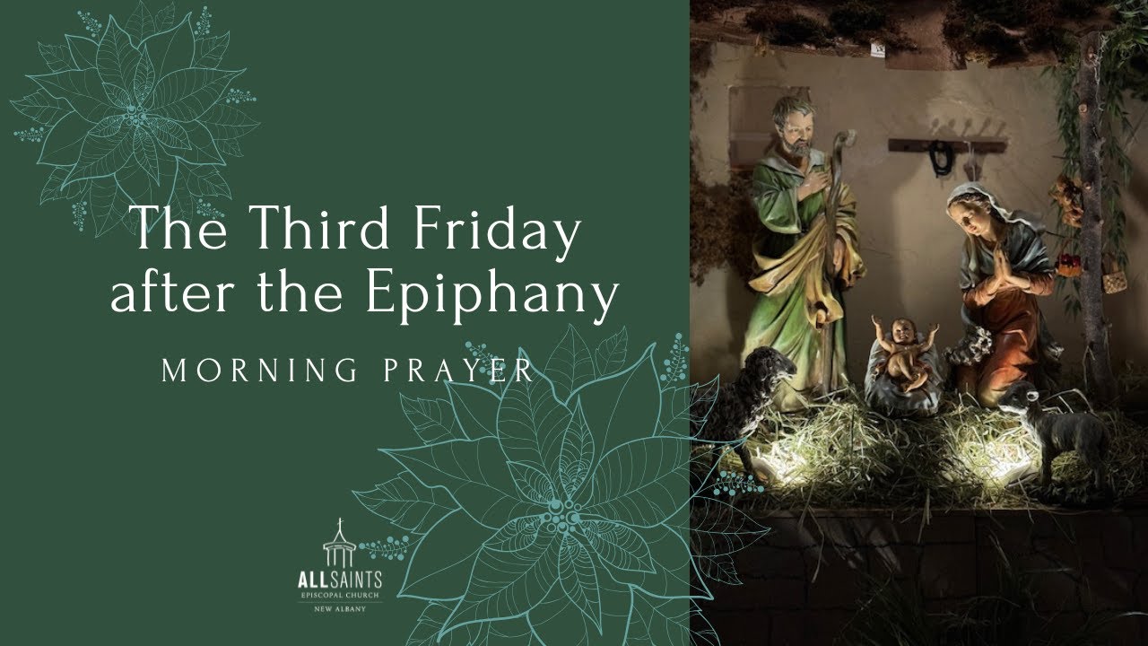 The Third Friday after the Epiphany (January 30, 2026) - YouTube