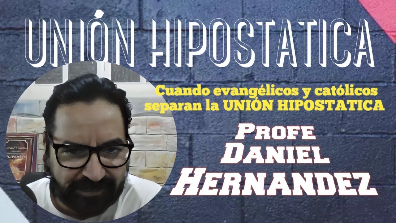 Cuando evangélicos y católicos separan la unión hipostática. - YouTube