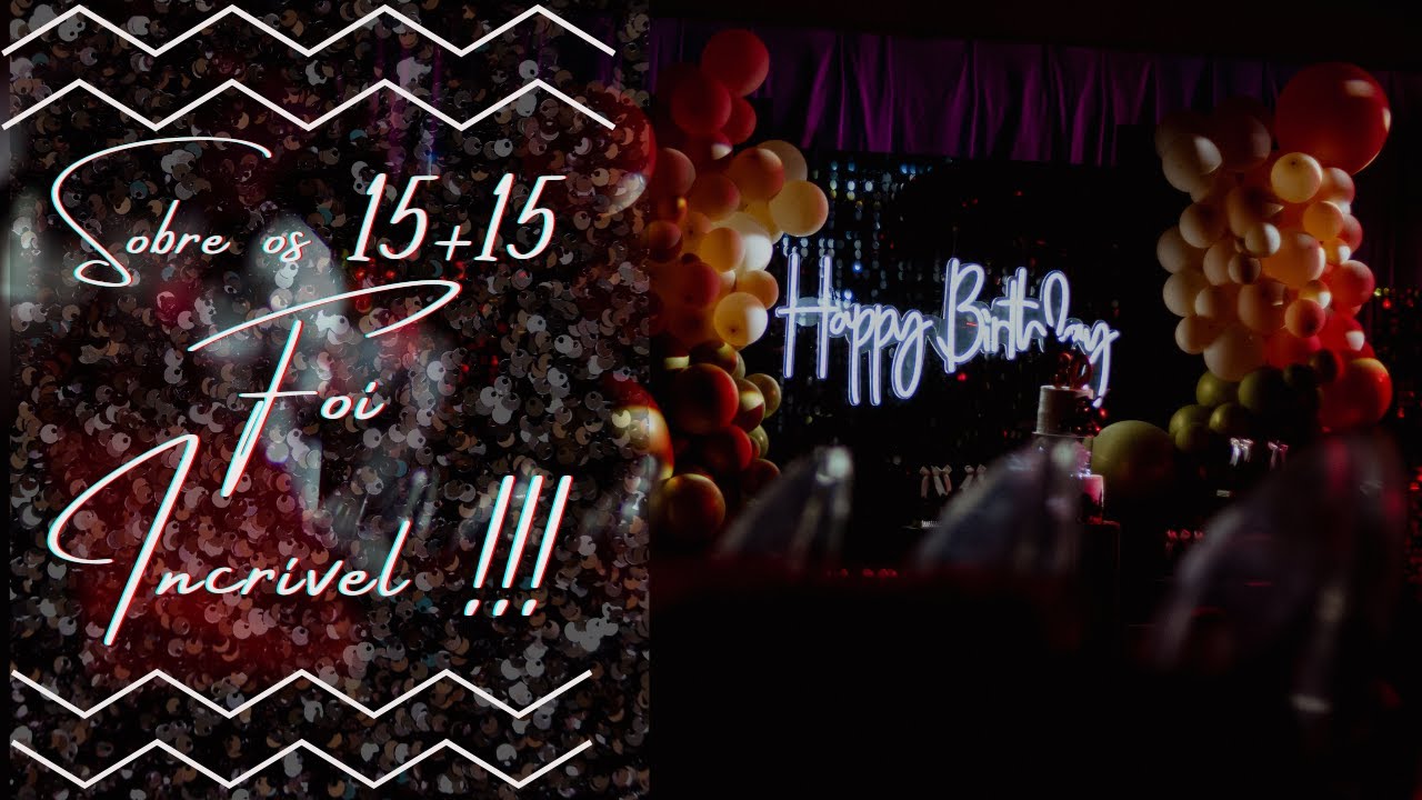 #Vlog Dos 15+15 Da Anjinha | Por Ruth Blue - YouTube