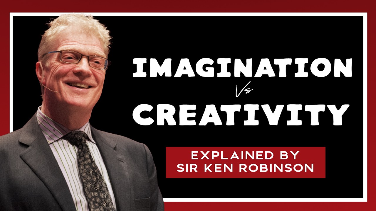 The Difference Between Imagination & Creativity | Sir Ken Robinson (BTS ...