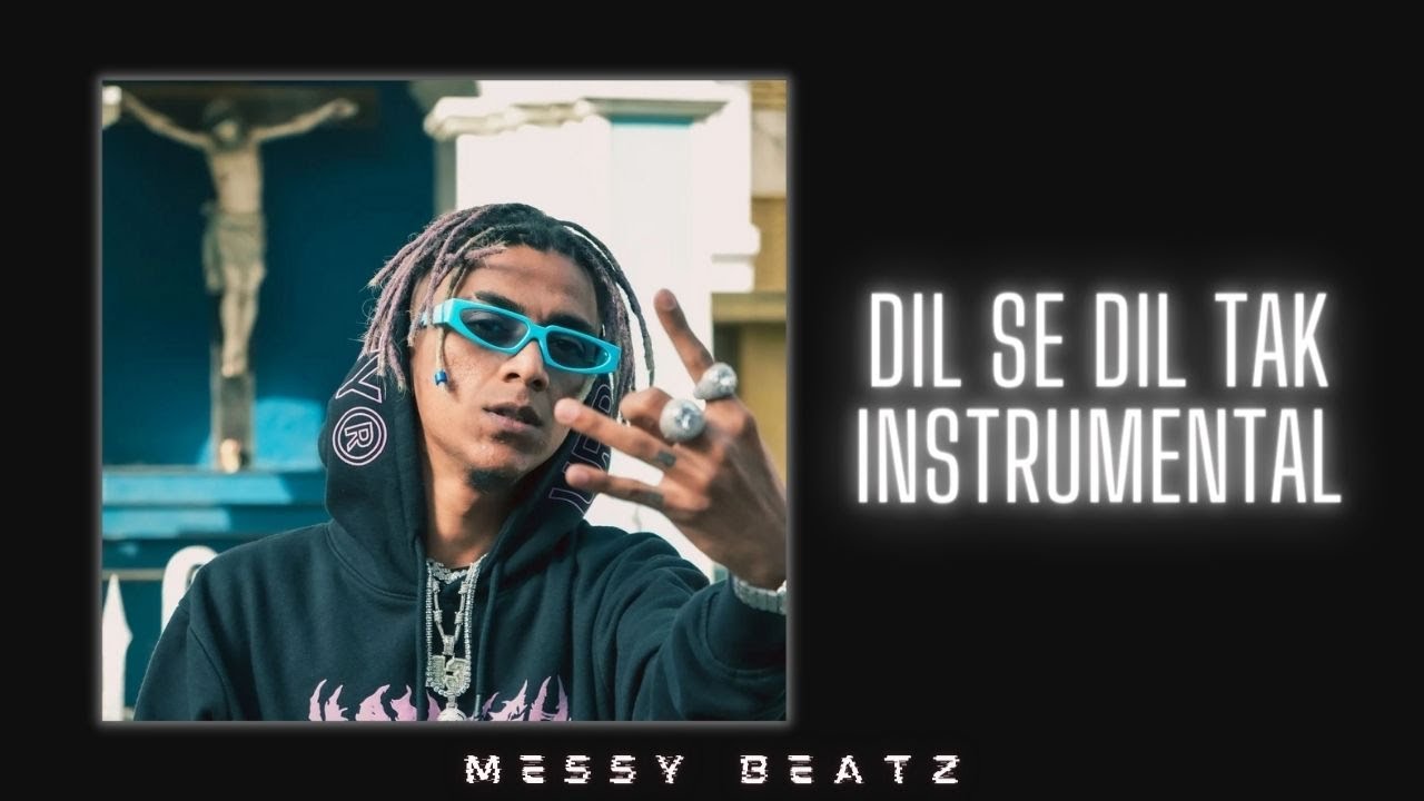 Vijay DK - "Dil Se Dil Tak" (INSTRUMENTAL) | Messy Beatz - YouTube