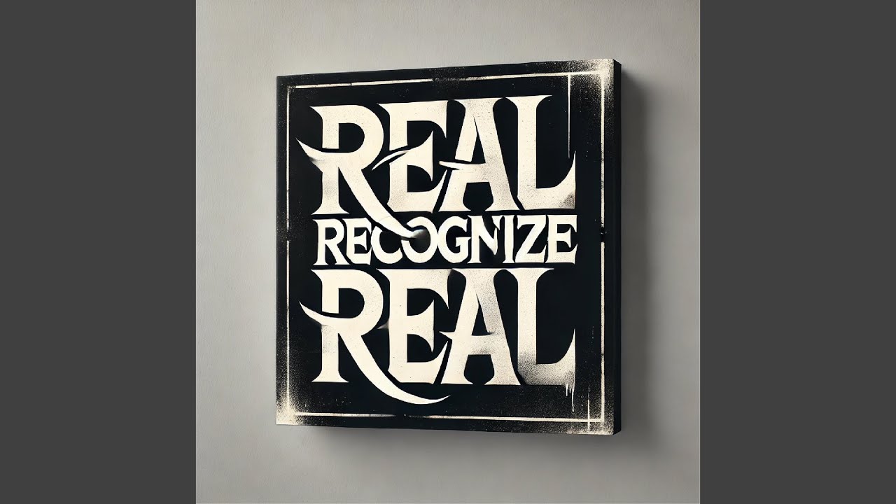 "Real Recognize Real" - YouTube