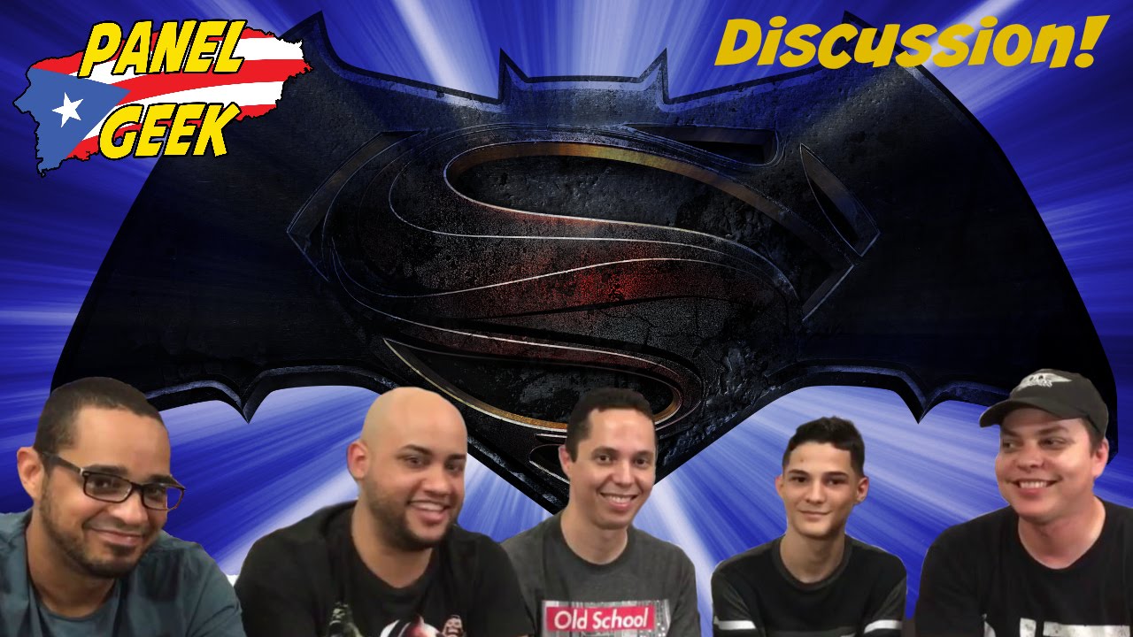 Batman v Superman, Discusión con SPOILERS! - Panel Geek - YouTube