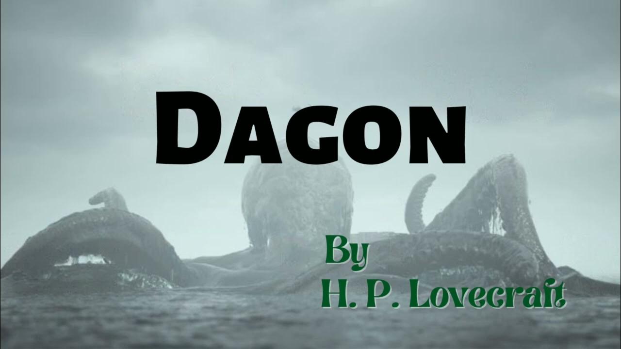 Best Story | Dagon | H. P. Lovecraft - YouTube