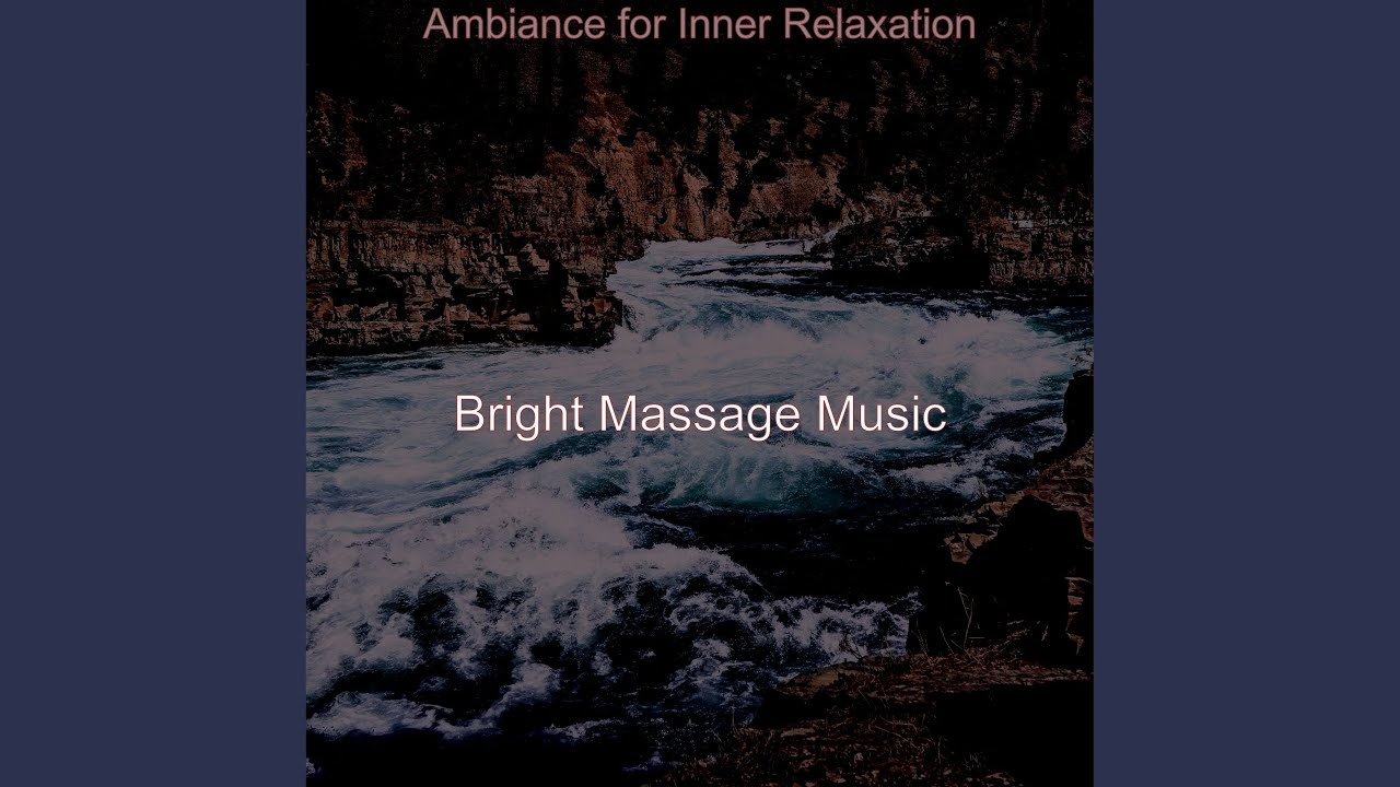 Background for Inner Relaxation - YouTube