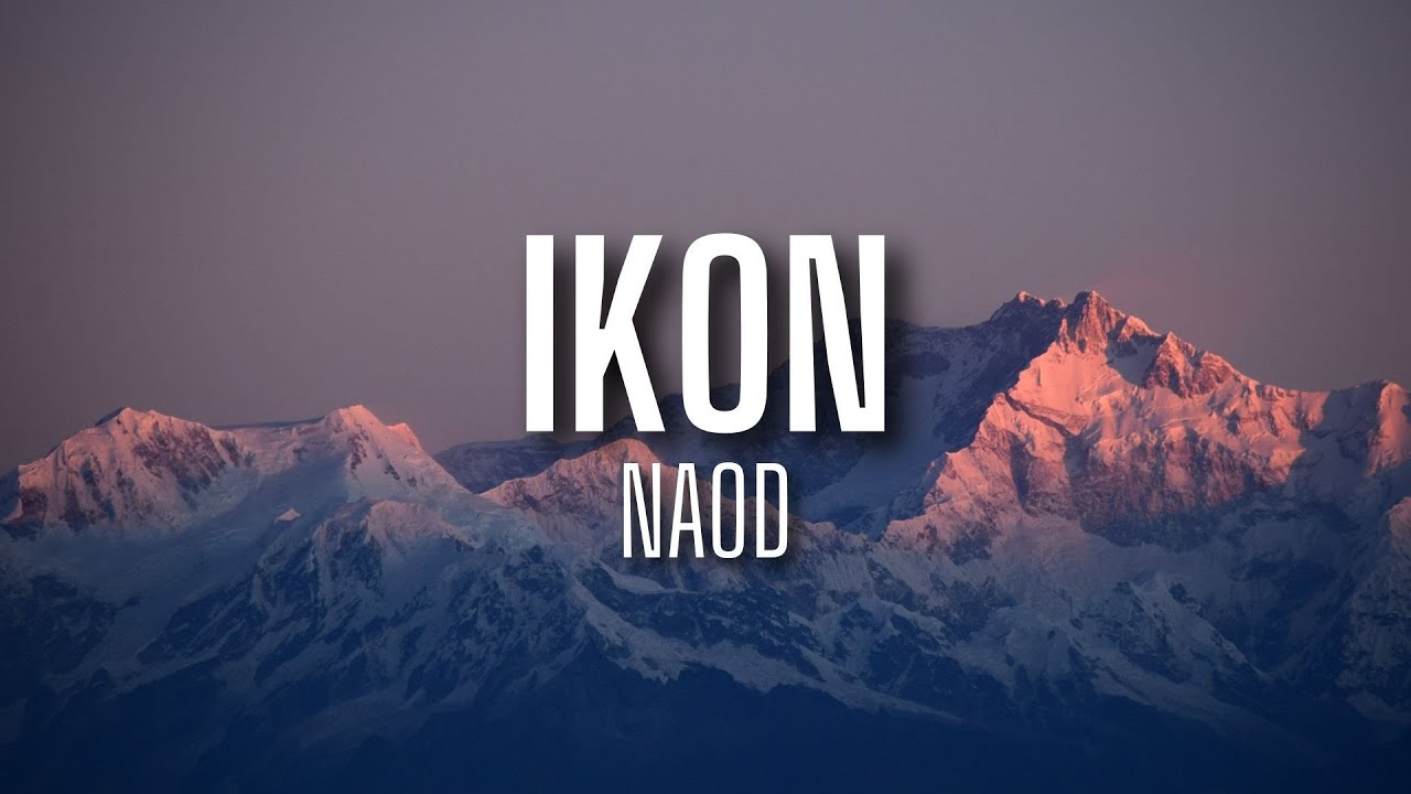 Naod - Ikon (lyrics) - YouTube