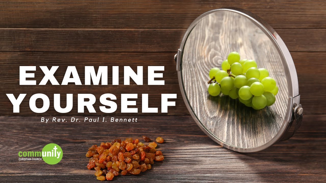 EXAMINE YOURSELF (FULL SERVICE) - YouTube