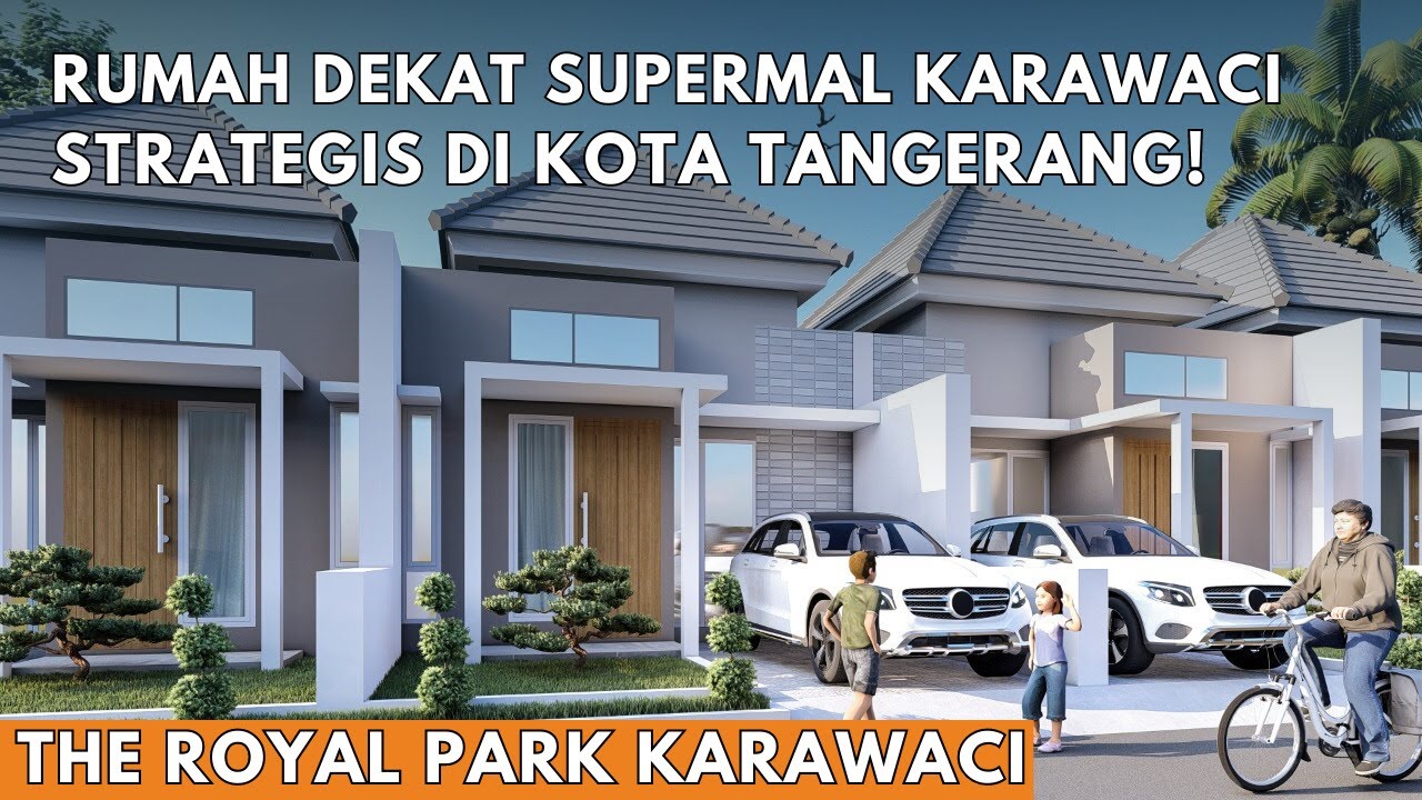 Rumah di Tangerang Paling Strategis Dekat Tol & Supermall Karawaci ...