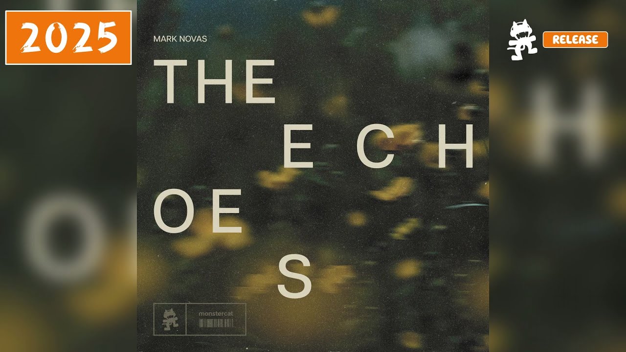 Mark Novas - The Echoes [Monstercat Release] - YouTube