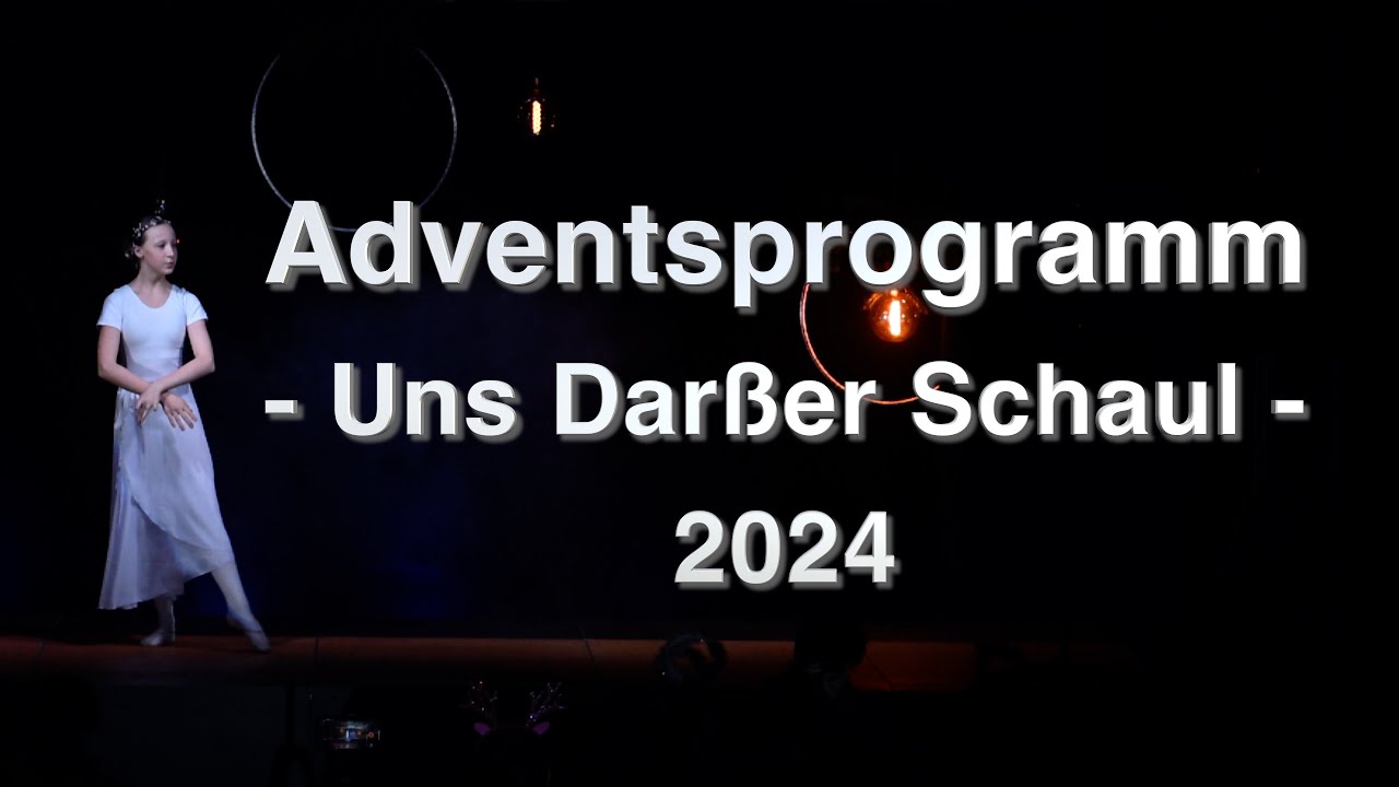 Adventsprogramm // Uns Darßer Schaul // 2024 - YouTube